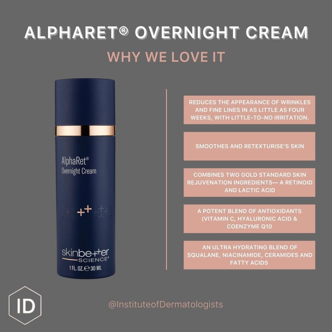 Alpharet Overnight Cream – Institute of Dermatologists
